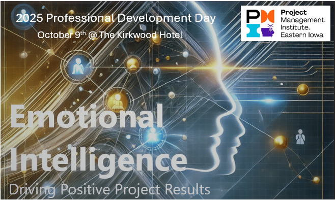 18th Annual 2025 Professional Development Day: Emotional Intelligence - Driving Positive Project ...